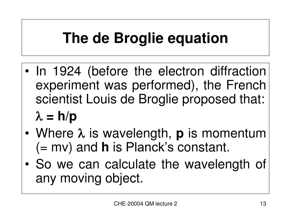 PPT - CHE-20004: PHYSICAL CHEMISTRY QUANTUM CHEMISTRY: LECTURE 2 Dr Rob ...
