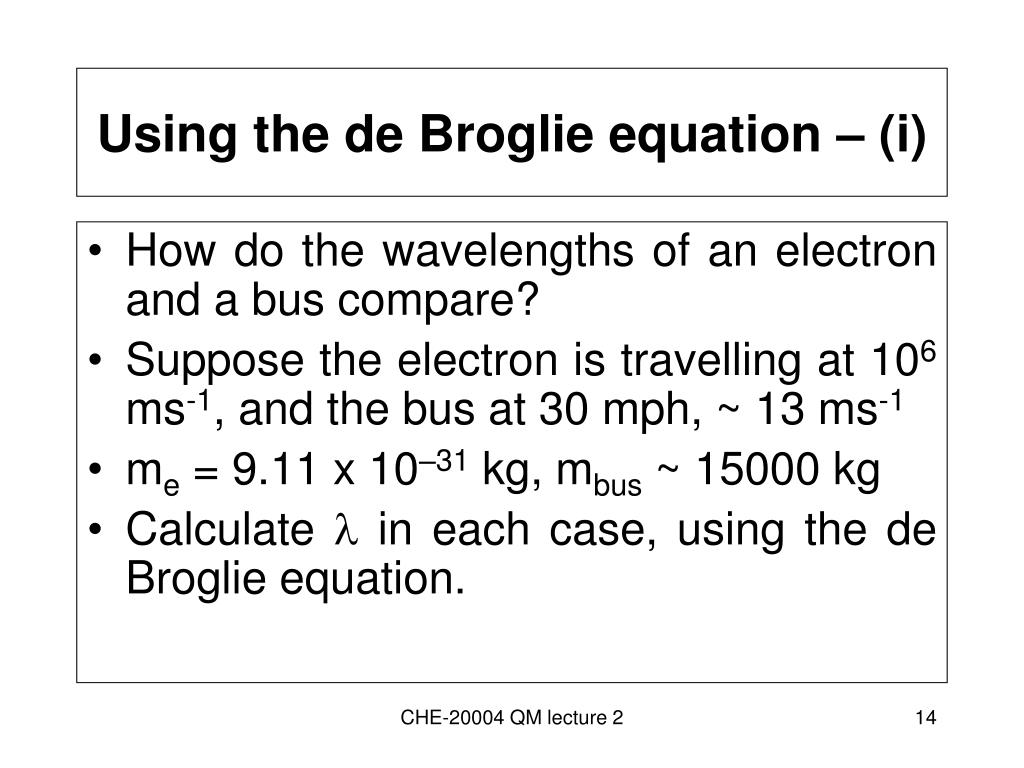 PPT - CHE-20004: PHYSICAL CHEMISTRY QUANTUM CHEMISTRY: LECTURE 2 Dr Rob ...