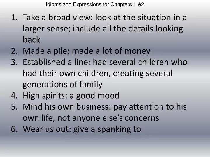 PPT - Take a broad view: look at the situation in a larger sense ...