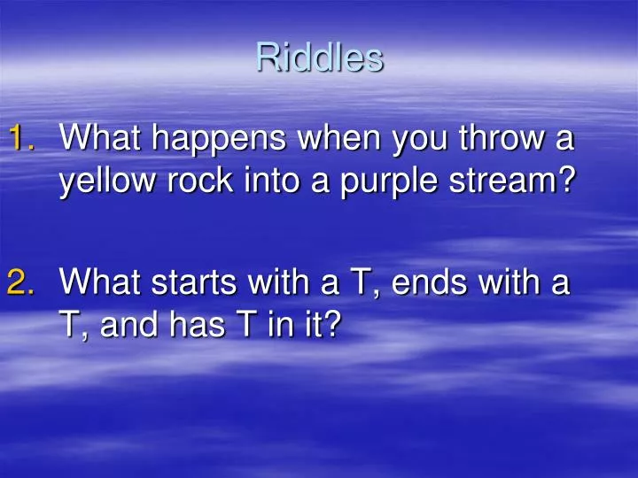 PPT - Riddles PowerPoint Presentation, free download - ID:1968509