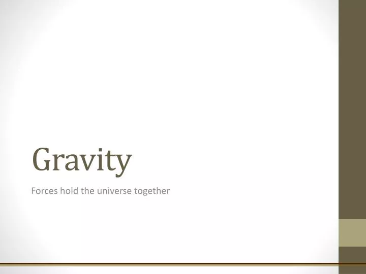 PPT - Gravity PowerPoint Presentation, free download - ID:1968670