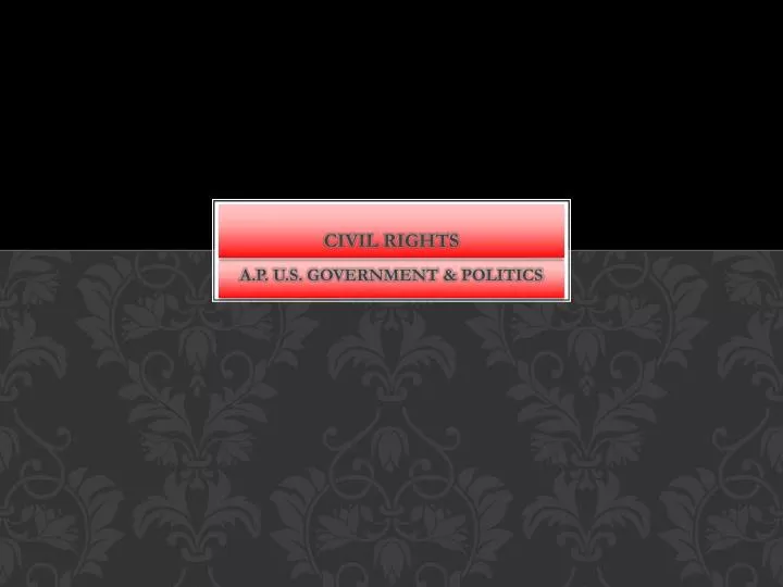 PPT - Civil Rights PowerPoint Presentation, free download - ID:1969095