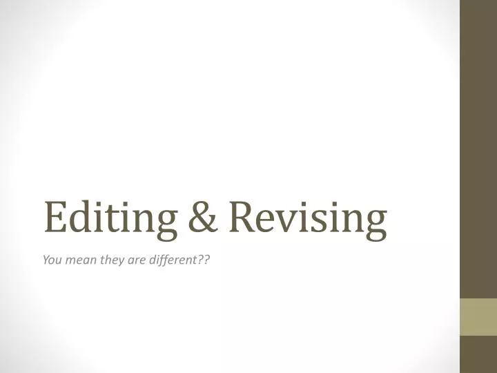 PPT - Editing & Revising PowerPoint Presentation, free download - ID ... PPT - Editing & Revising PowerPoint Presentation, free download - ID ...