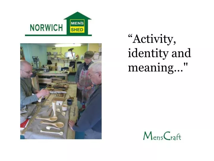 PPT - “Activity , identity and meaning…" PowerPoint Presentation - ID ...