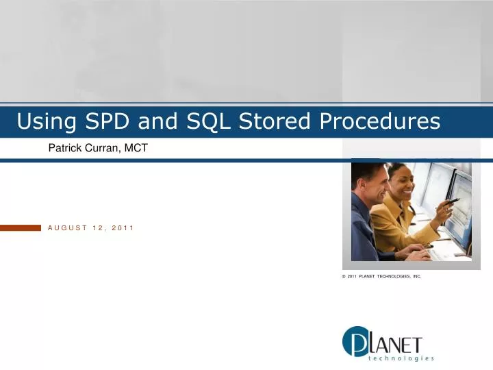 PPT - Using SPD and SQL Stored Procedures PowerPoint Presentation, free ...