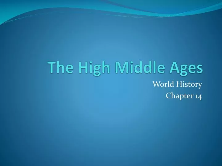 PPT - The High Middle Ages PowerPoint Presentation, free download - ID ...