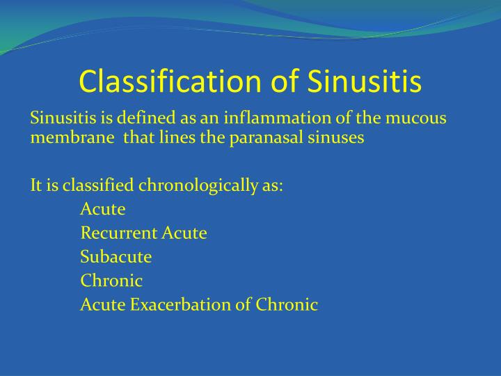 PPT - Sinusitis : Assessment, Diagnosis and Treatment Sometimes It I s ...