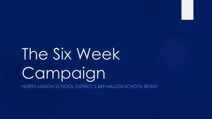 PPT - The Six Week Campaign PowerPoint Presentation, free download - ID ...