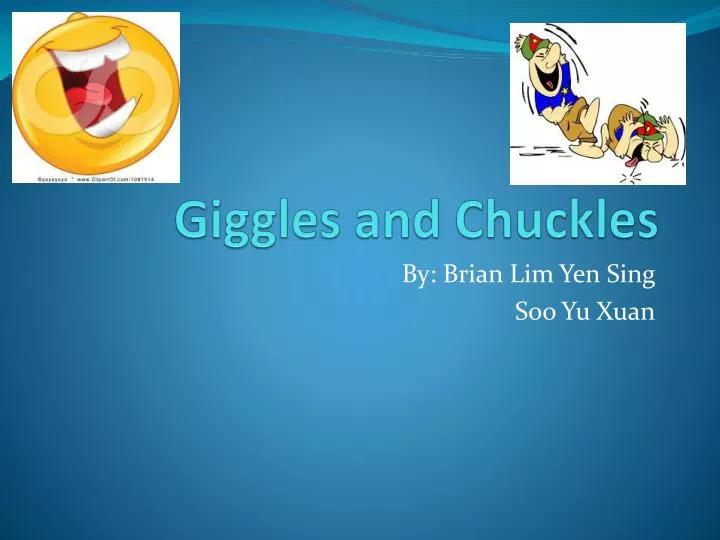 PPT - Giggles and Chuckles PowerPoint Presentation, free download - ID ...