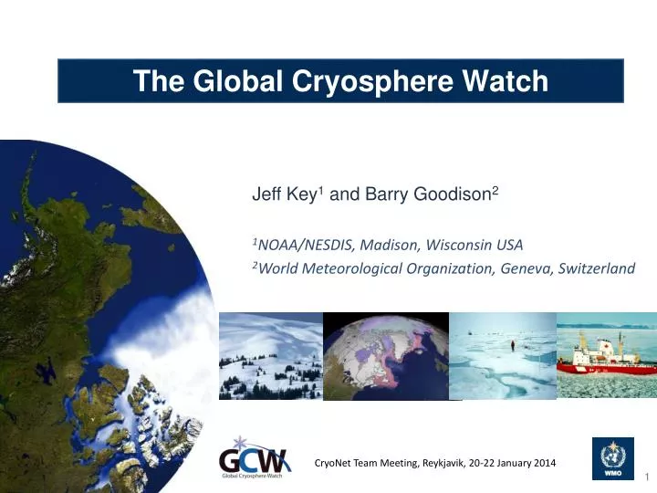 PPT - The Global Cryosphere Watch PowerPoint Presentation, free download - ID:1971029
