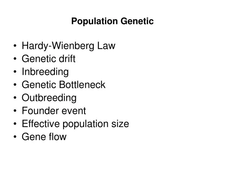 PPT - Population Genetic PowerPoint Presentation, free download - ID ...