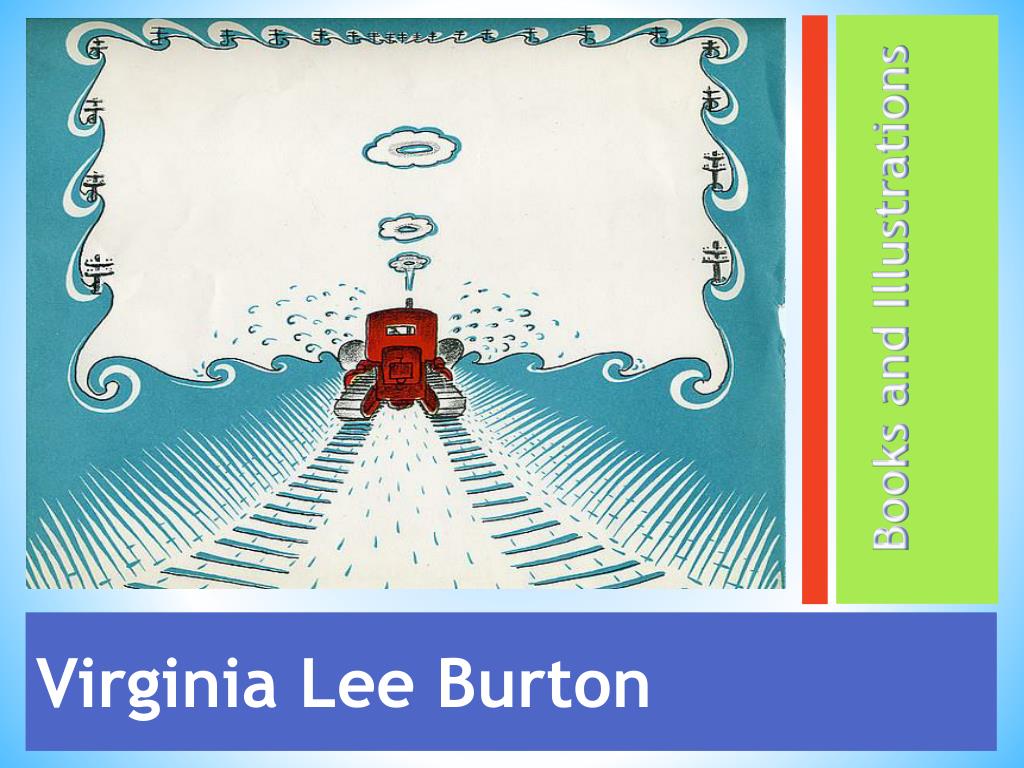 PPT - Virginia Lee Burton PowerPoint Presentation, free download - ID ...