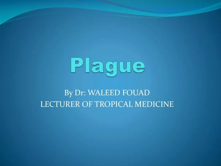 PPT - Plague PowerPoint Presentation, free download - ID:1972374