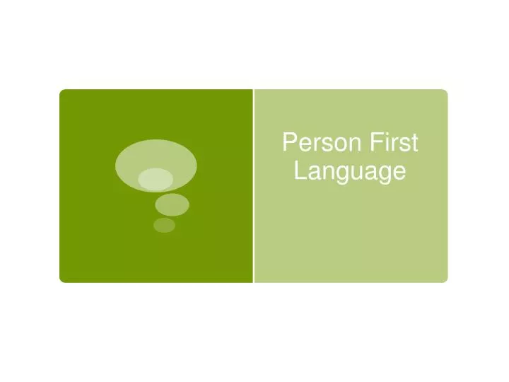 PPT - Person First Language PowerPoint Presentation, free download - ID ...