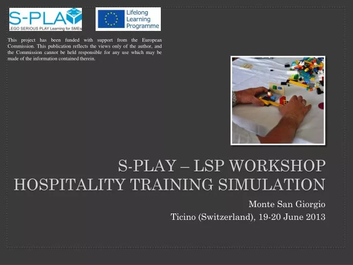 PPT - S-PLAY – LSP workshop Hospitality training simulation PowerPoint ...