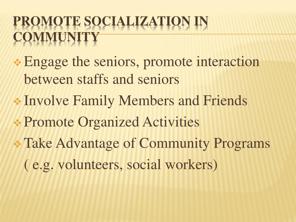 PPT - Promoting activity and socialization in Seniors Zongfang Yang ...