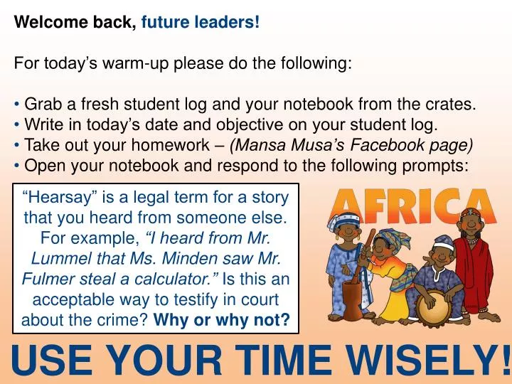 PPT - Welcome back, future leaders! For today’s warm-up please do the ...