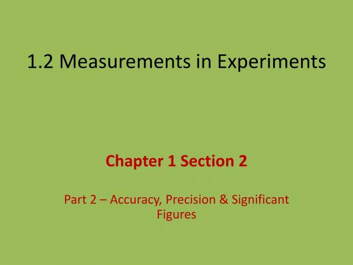 PPT - 1.2 Measurements in Experiments PowerPoint Presentation, free ...