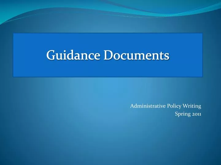 PPT - Guidance Documents PowerPoint Presentation, free download - ID ...