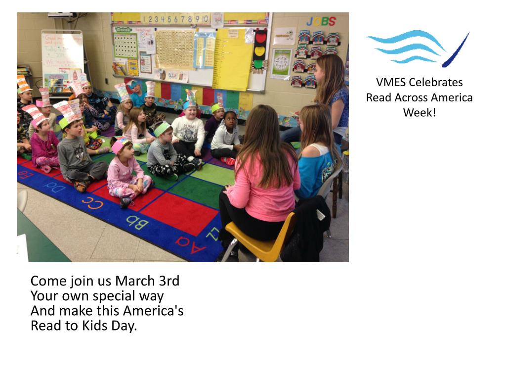 PPT - VMES Celebrates Read Across America Week With The NEA Read Across ...