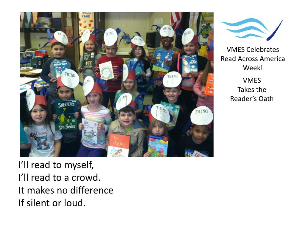 PPT - VMES Celebrates Read Across America Week With The NEA Read Across ...