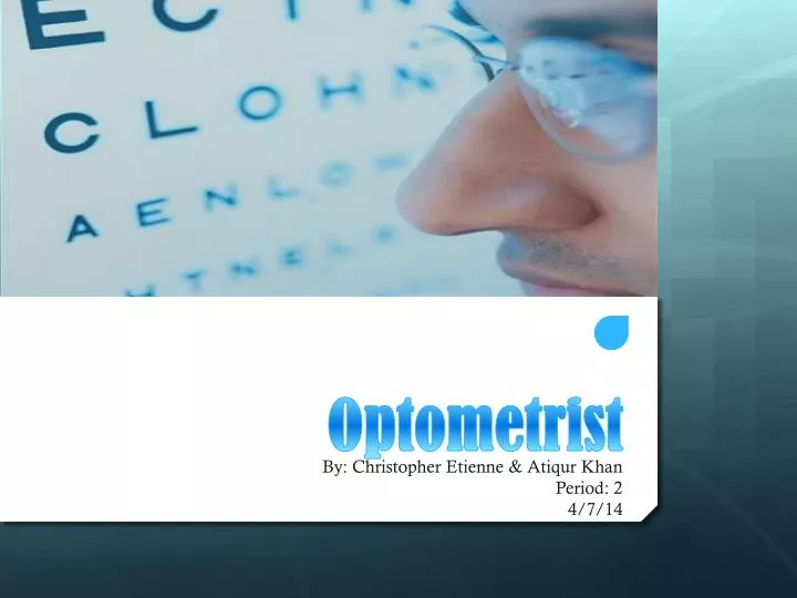 PPT - Optometrist PowerPoint Presentation, free download - ID:1975756