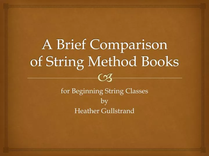 PPT - A Brief Comparison of String Method Books PowerPoint Presentation ...