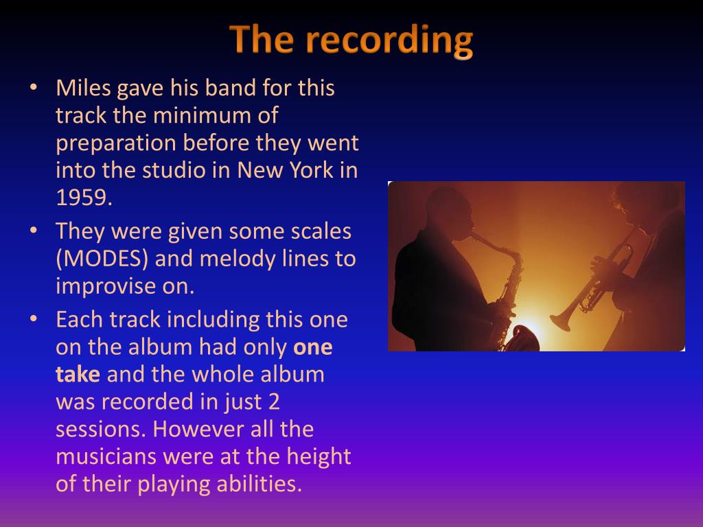 PPT - Area of Study 3: Popular Music Set-Work 7 – Miles Davis “All ...