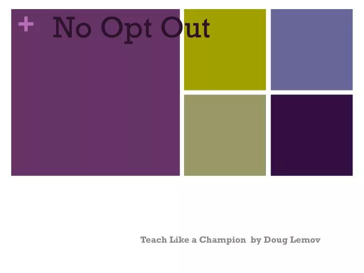 PPT - No Opt Out PowerPoint Presentation, free download - ID:1977679