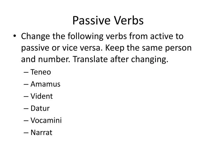 PPT - Passive Verbs PowerPoint Presentation, free download - ID:1978263