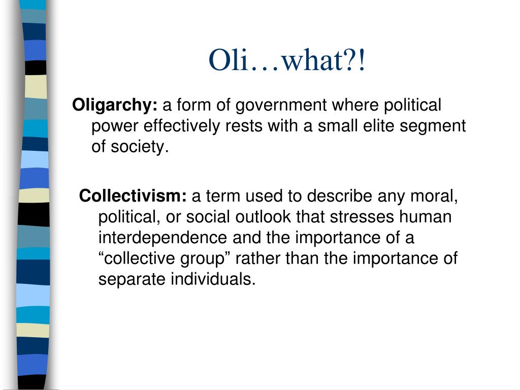 PPT - The Theory and Practice of Oligarchical (oh-li-gar-kick ...