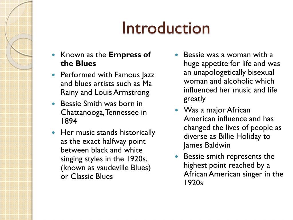 PPT - Bessie Smith- (April 15th, 1894- Sept 26 th 1937) PowerPoint ...