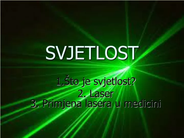 PPT - SVJETLOST PowerPoint Presentation, free download - ID:1979037