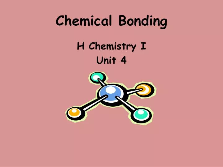 PPT - Chemical Bonding PowerPoint Presentation, free download - ID:1981032