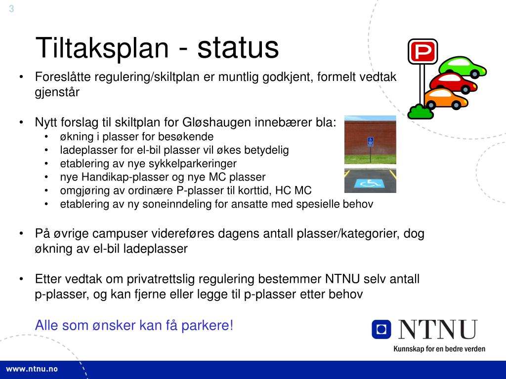 PPT - Ny parkeringspolitikk ved NTNU Status - november 2013 LOSAM UL ...