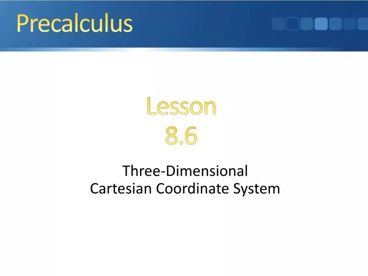 PPT - Three-Dimensional Cartesian Coordinate System PowerPoint ... PPT - Three-Dimensional Cartesian Coordinate System PowerPoint ...