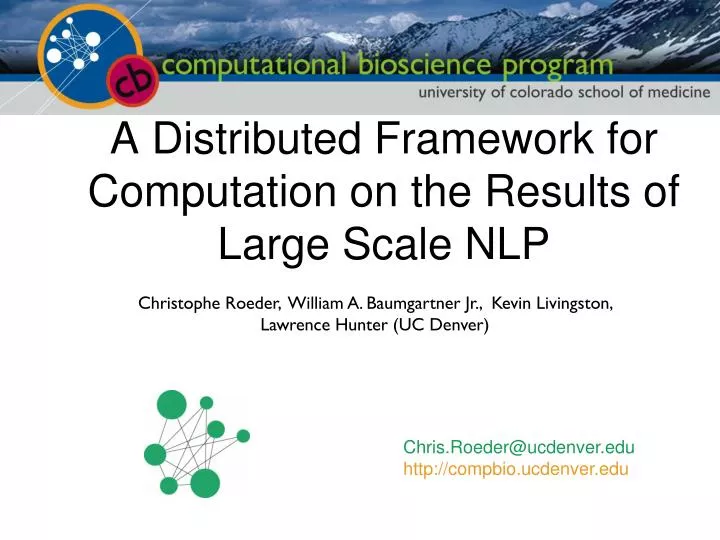 Ppt A Distributed Framework For Computation On The Results Of Large Scale Nlp Powerpoint
