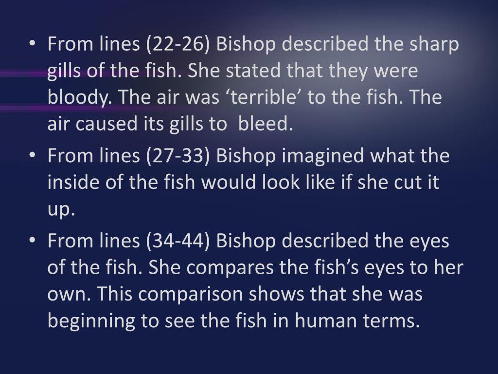 PPT - The Fish Elizabeth Bishop [1911-1979] Done by: Ohood AL-Jahdali ...