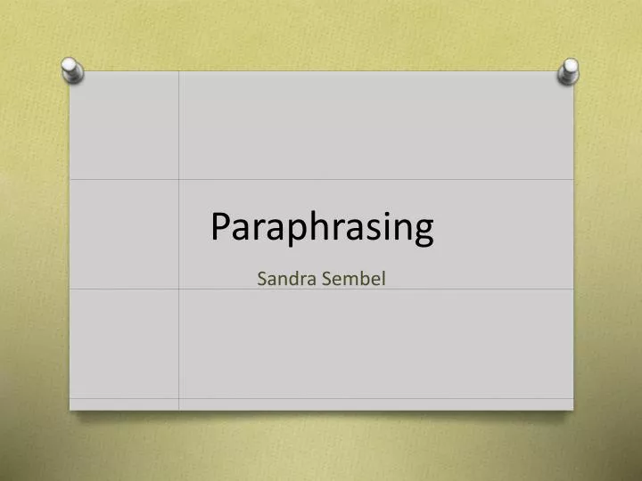 PPT - Paraphrasing PowerPoint Presentation, free download - ID:1983836
