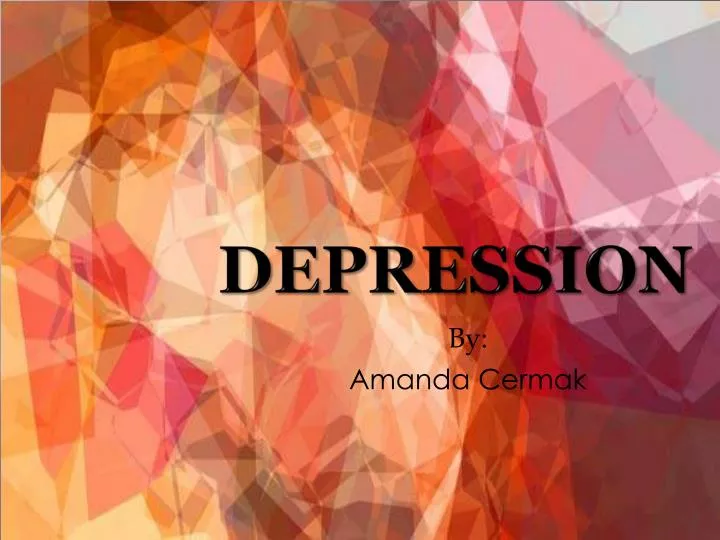 PPT - Depression PowerPoint Presentation, free download - ID:1985059