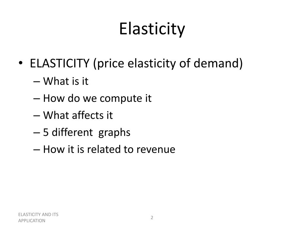 PPT - Elasticity PowerPoint Presentation, free download - ID:1985310 PPT - Elasticity PowerPoint Presentation, free download - ID:1985310