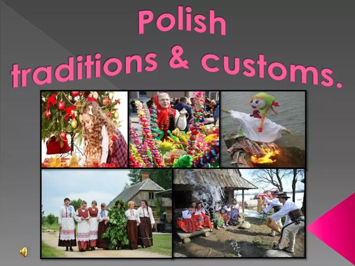 PPT - Polish traditions & customs. PowerPoint Presentation, free ...