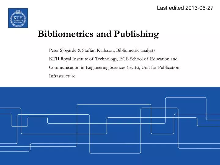 PPT - Bibliometrics and Publishing PowerPoint Presentation, free ...