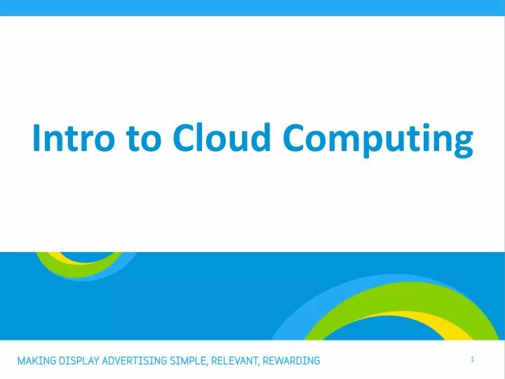 PPT - Intro to Cloud Computing PowerPoint Presentation, free download ...
