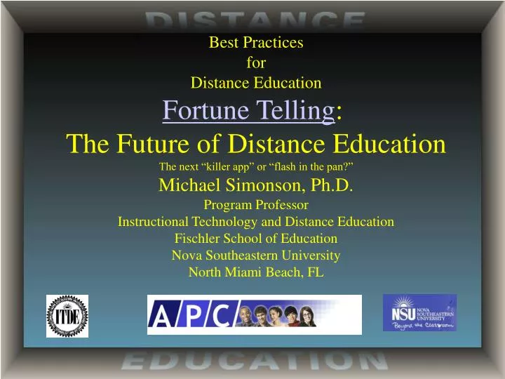 PPT - Best Practices for Distance Education Fortune Telling : The ...