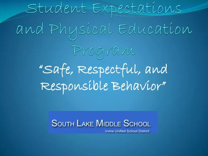 PPT - Student Expectations and Physical Education Program PowerPoint ...