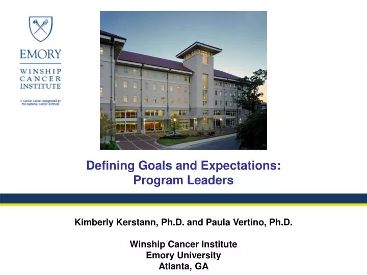 PPT - Defining Goals and Expectations: Program Leaders PowerPoint ...