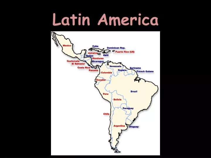 PPT - Latin America PowerPoint Presentation, free download - ID:1987469