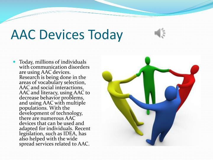 PPT - The History of Augmentative and Alternative Communication (AAC ...