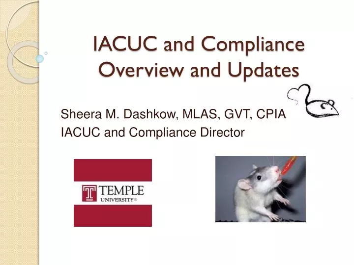 PPT - IACUC and Compliance Overview and Updates PowerPoint Presentation ...